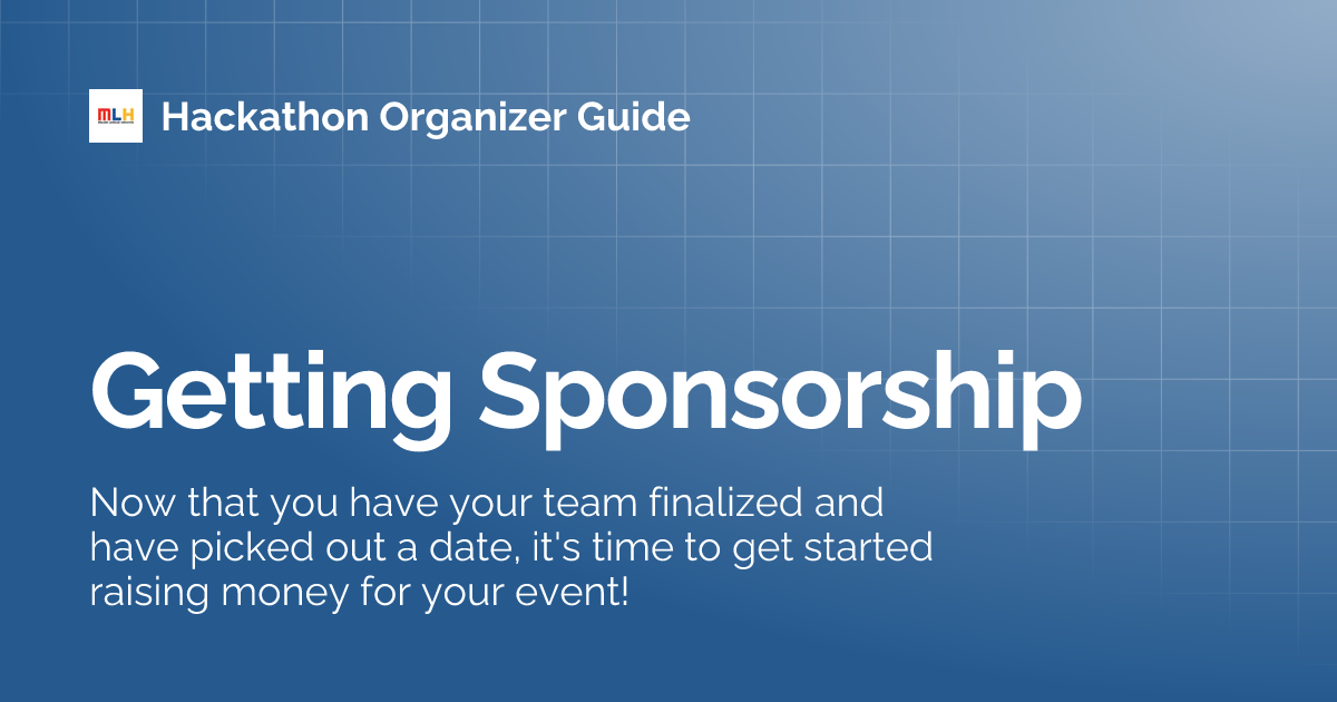 Getting Sponsorship | Hackathon Organizer Guide