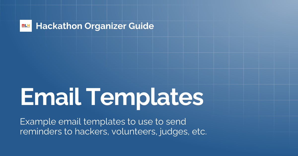 Email Templates | Hackathon Organizer Guide